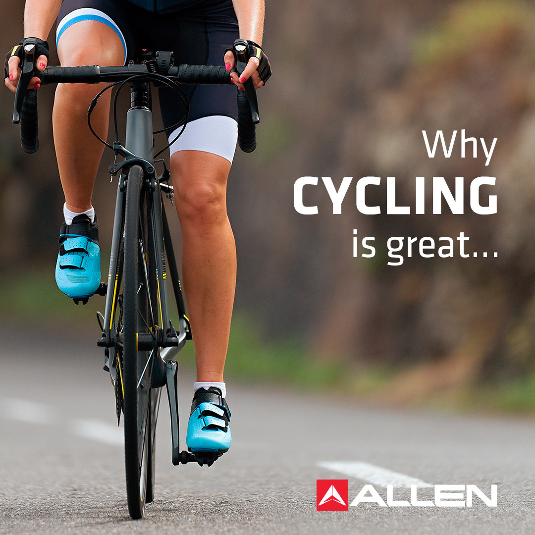 Why Cycling is Great – Allen.Bike