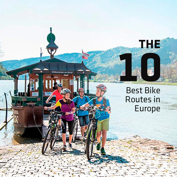 The 10 Best Bike Routes in Europe - Allen.Bike